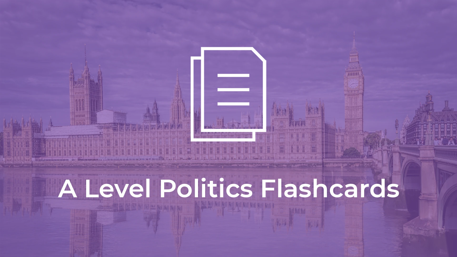 A Level Politics Flashcards: master key terminology